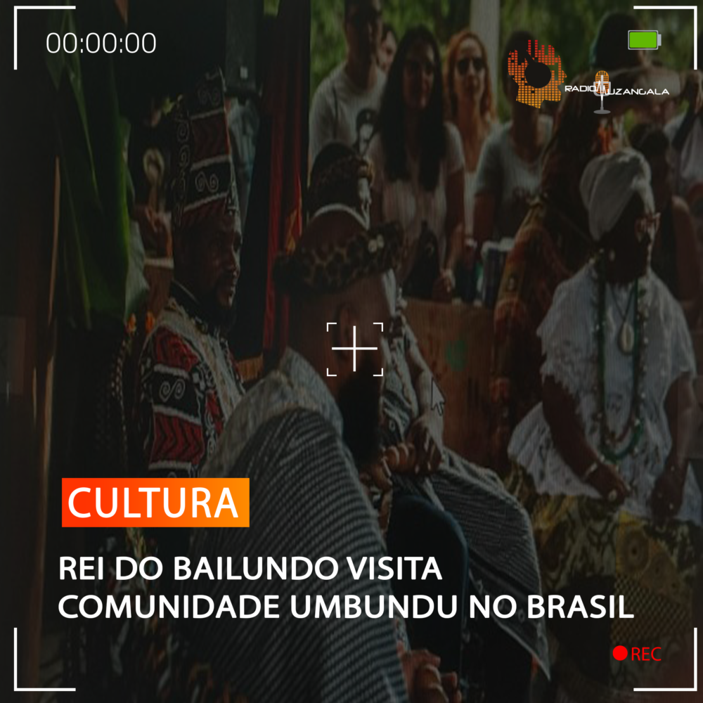 REI DO BAILUNDO VISITA COMUNIDADE UMBUNDU NO BRASIL - Rádio Muzangala
