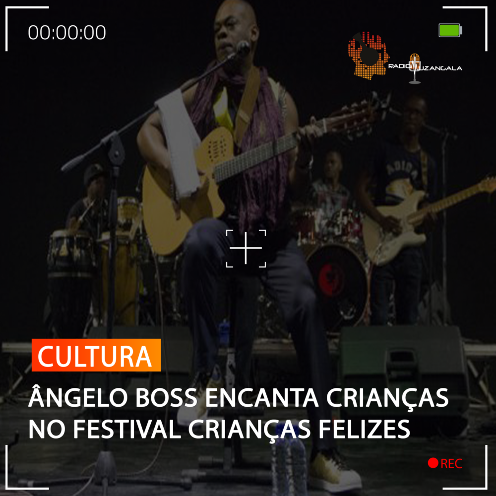 ÂNGELO BOSS ENCANTA CRIANÇAS NO FESTIVAL CRIANÇAS FELIZES - Rádio Muzangala